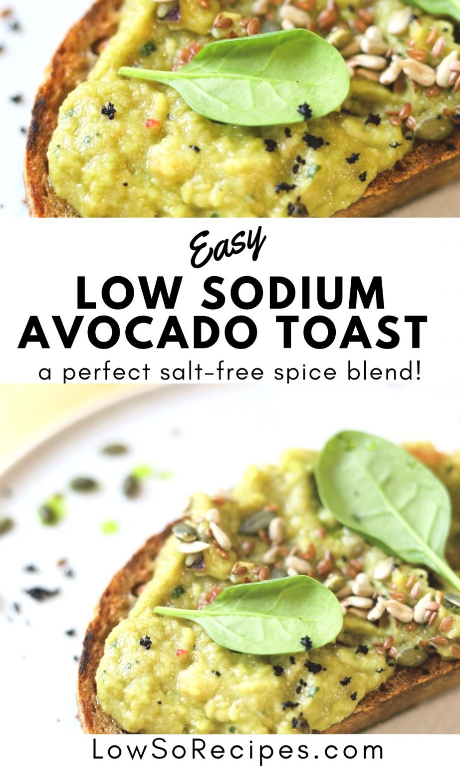 Low Sodium Avocado Toast Recipe (No Salt Added)