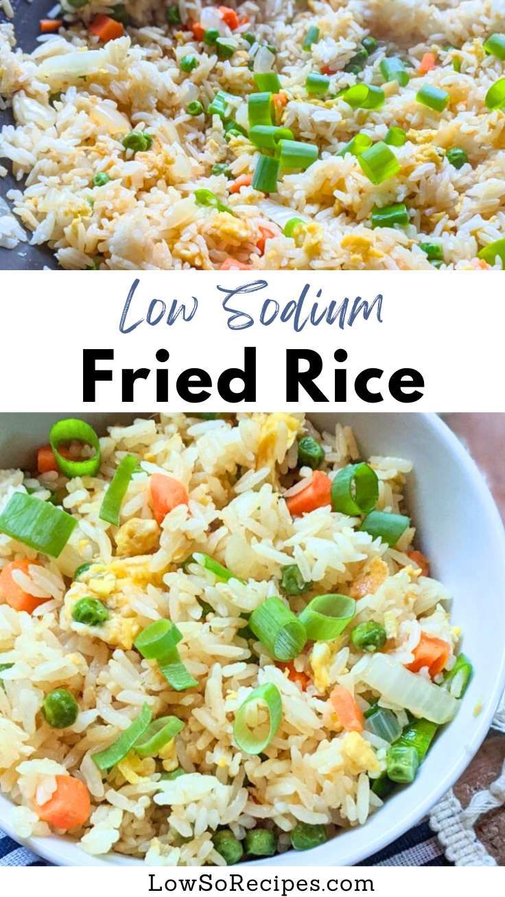Low Sodium Fried Rice Recipe - Low So Recipes